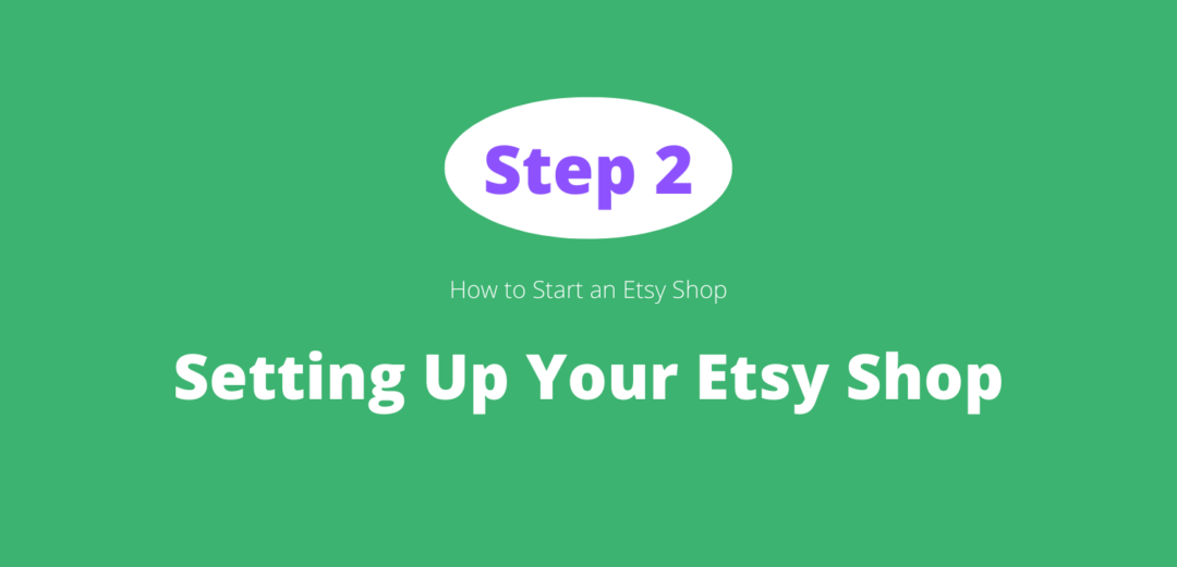 How to Start an Etsy Shop – Thrive on Etsy