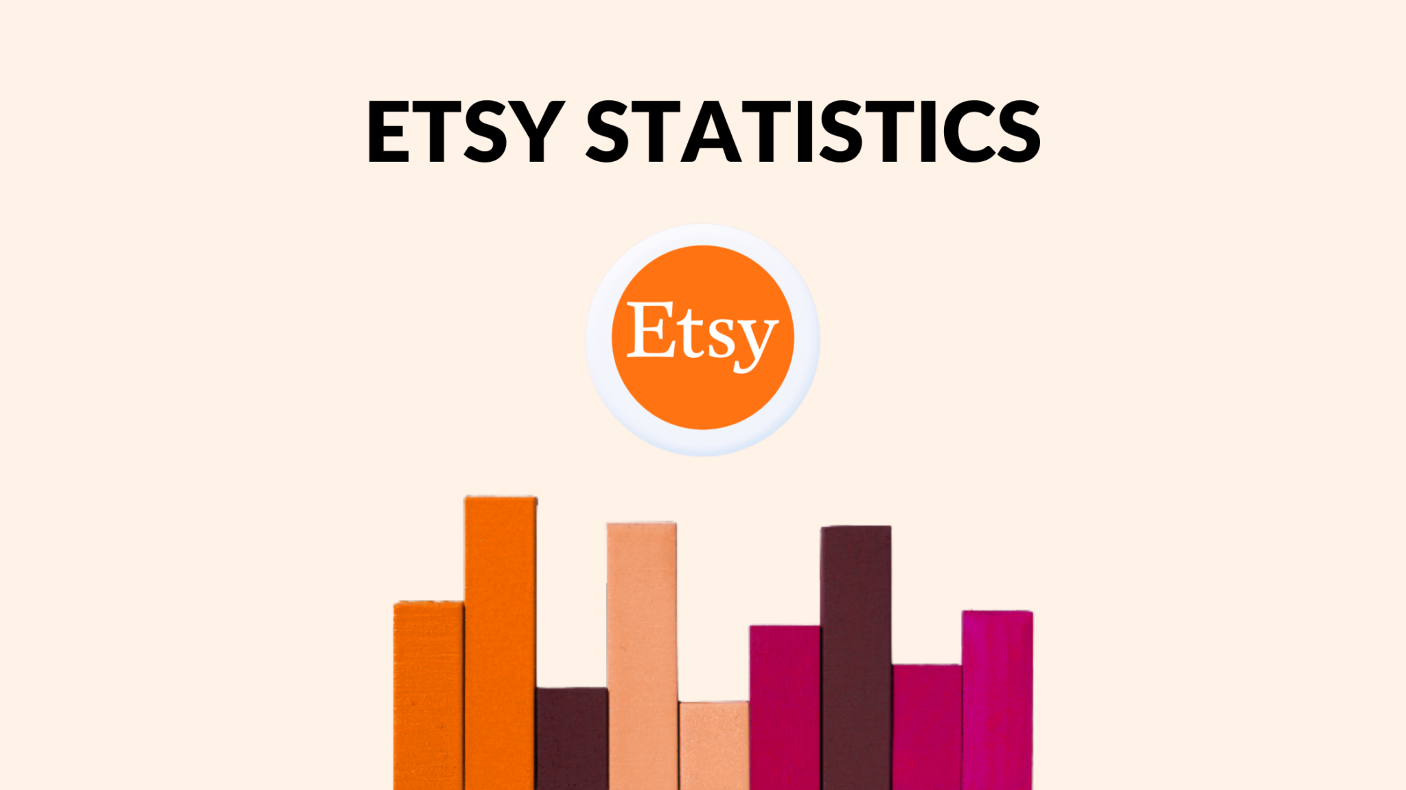 Etsy Statistics: The Ultimate Guide to Etsy Platform Trends & Data ...