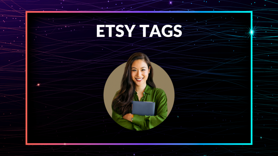 Etsy Tags: The Ultimate Guide to Etsy Tags - Thrive on Etsy