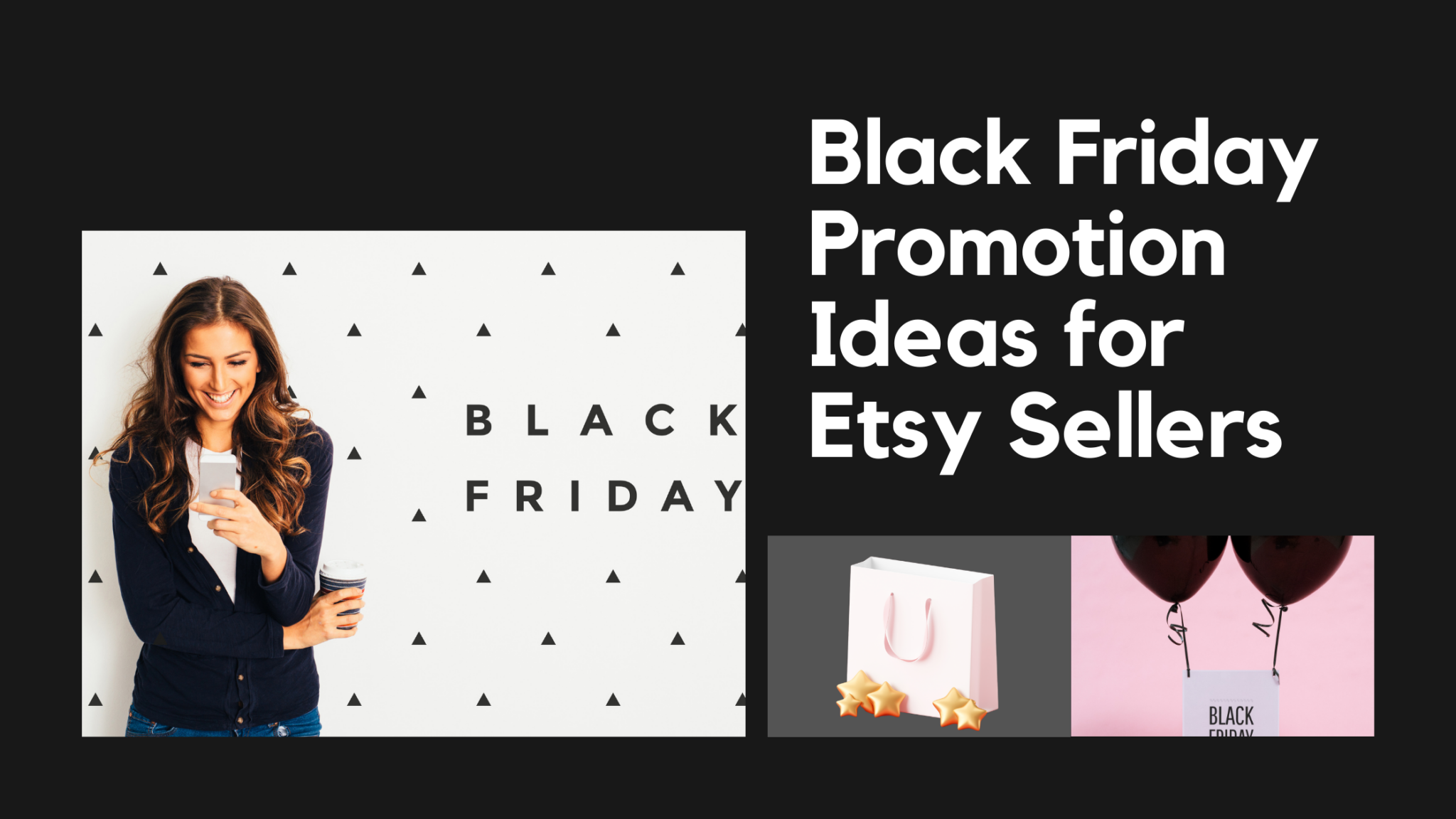 Black Friday Promotion Ideas for Etsy Sellers - Thrive on Etsy
