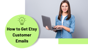 How to Get Etsy Customer Emails - Thrive on Etsy