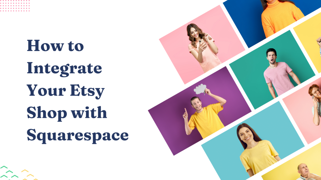 How to Integrate Your Etsy Shop with Squarespace - Thrive on Etsy