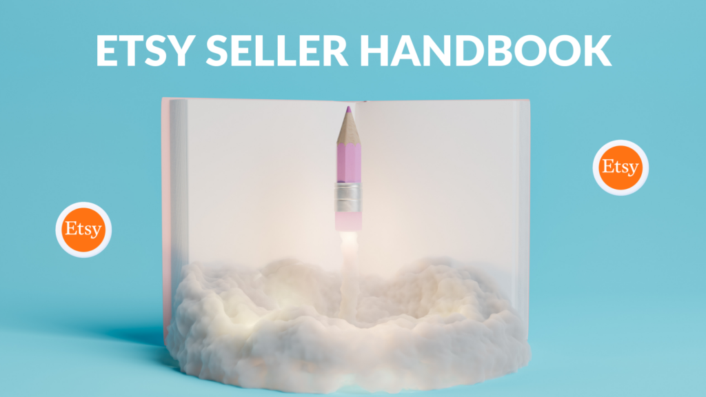 What is the Etsy Seller Handbook? - Thrive on Etsy