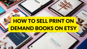 How to Sell Print on Demand Books on Etsy - Thrive on Etsy
