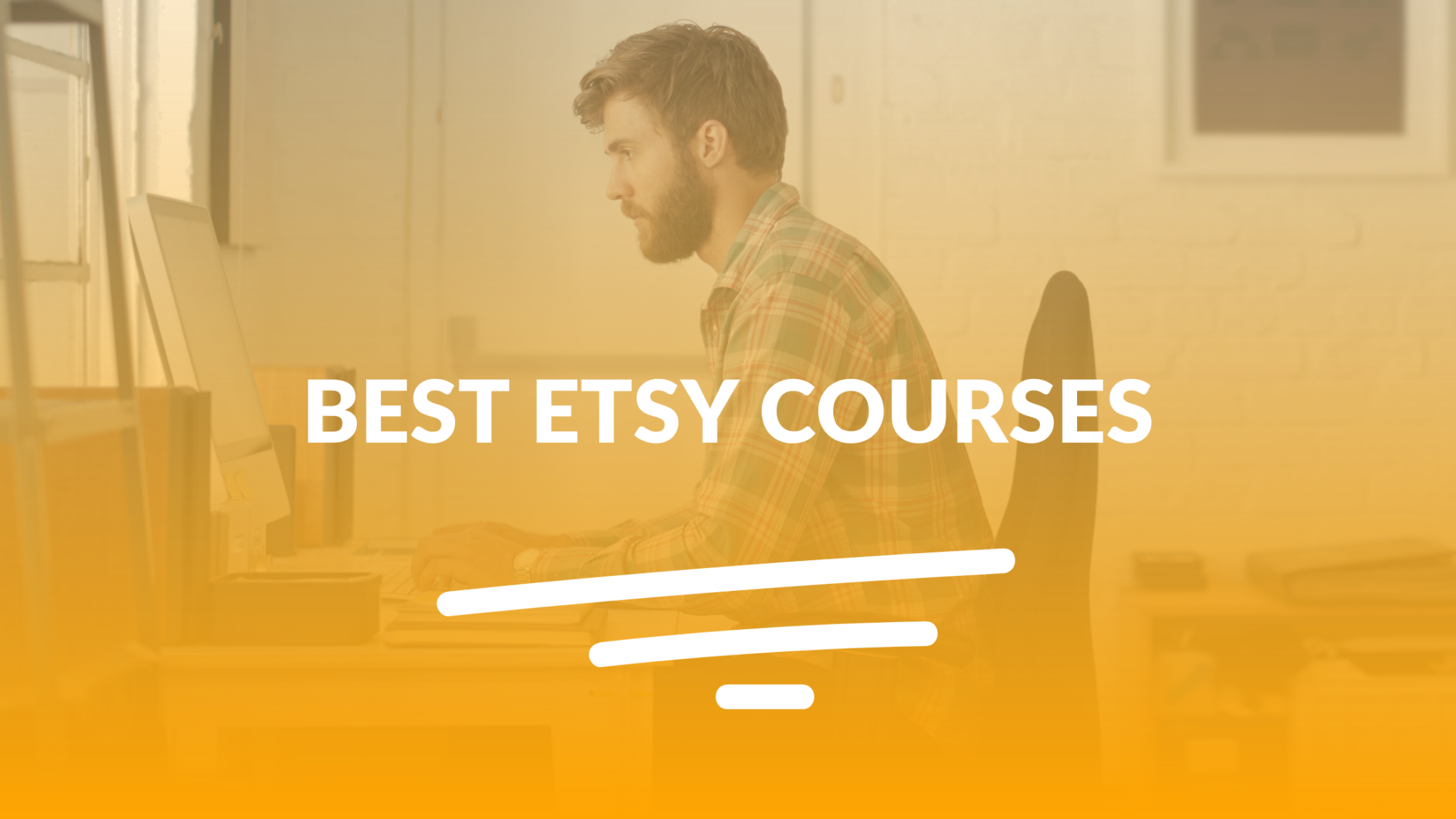 Best Etsy Courses - Thrive on Etsy