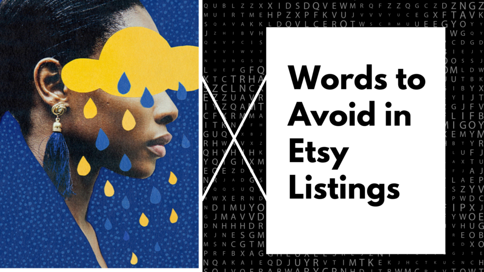 Words to Avoid in Etsy Listings - Thrive on Etsy