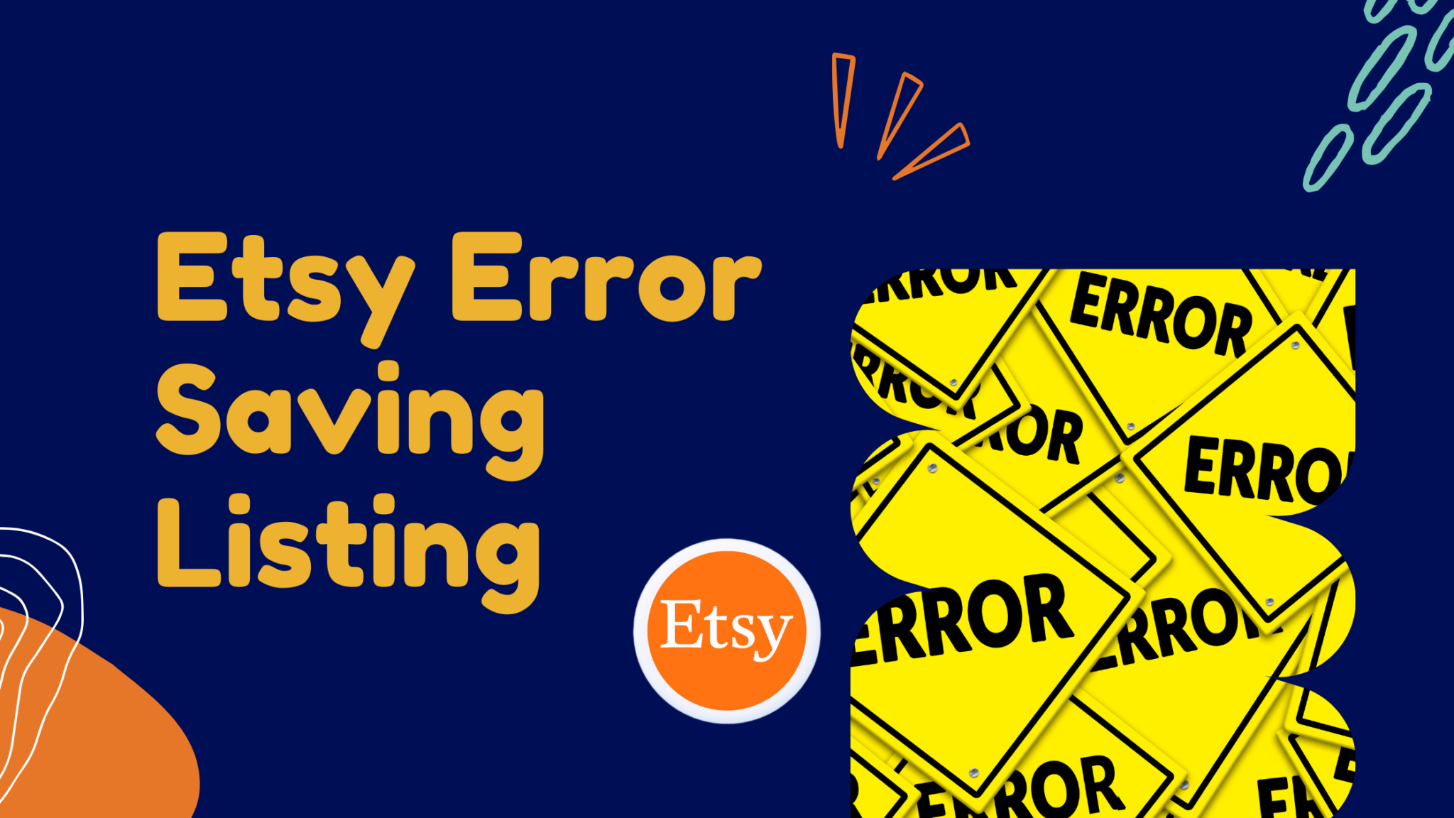 Etsy Error Saving Listing - Thrive on Etsy