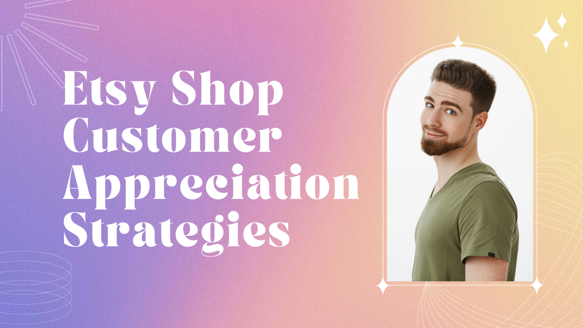 Etsy Shop Customer Appreciation Strategies - Thrive on Etsy