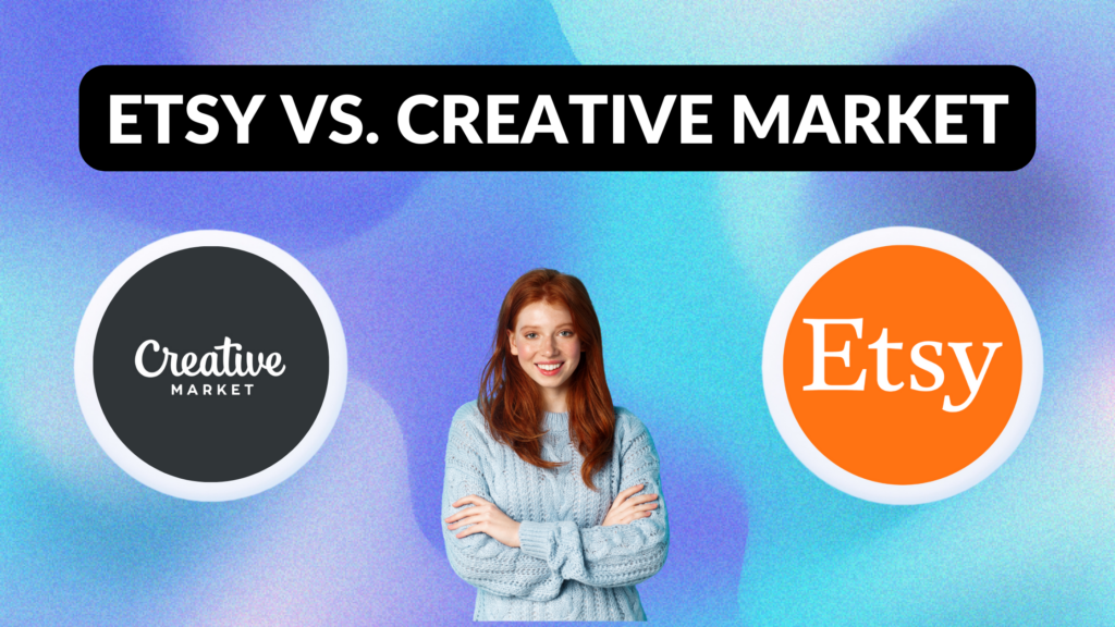Etsy vs. Creative Market - Thrive on Etsy