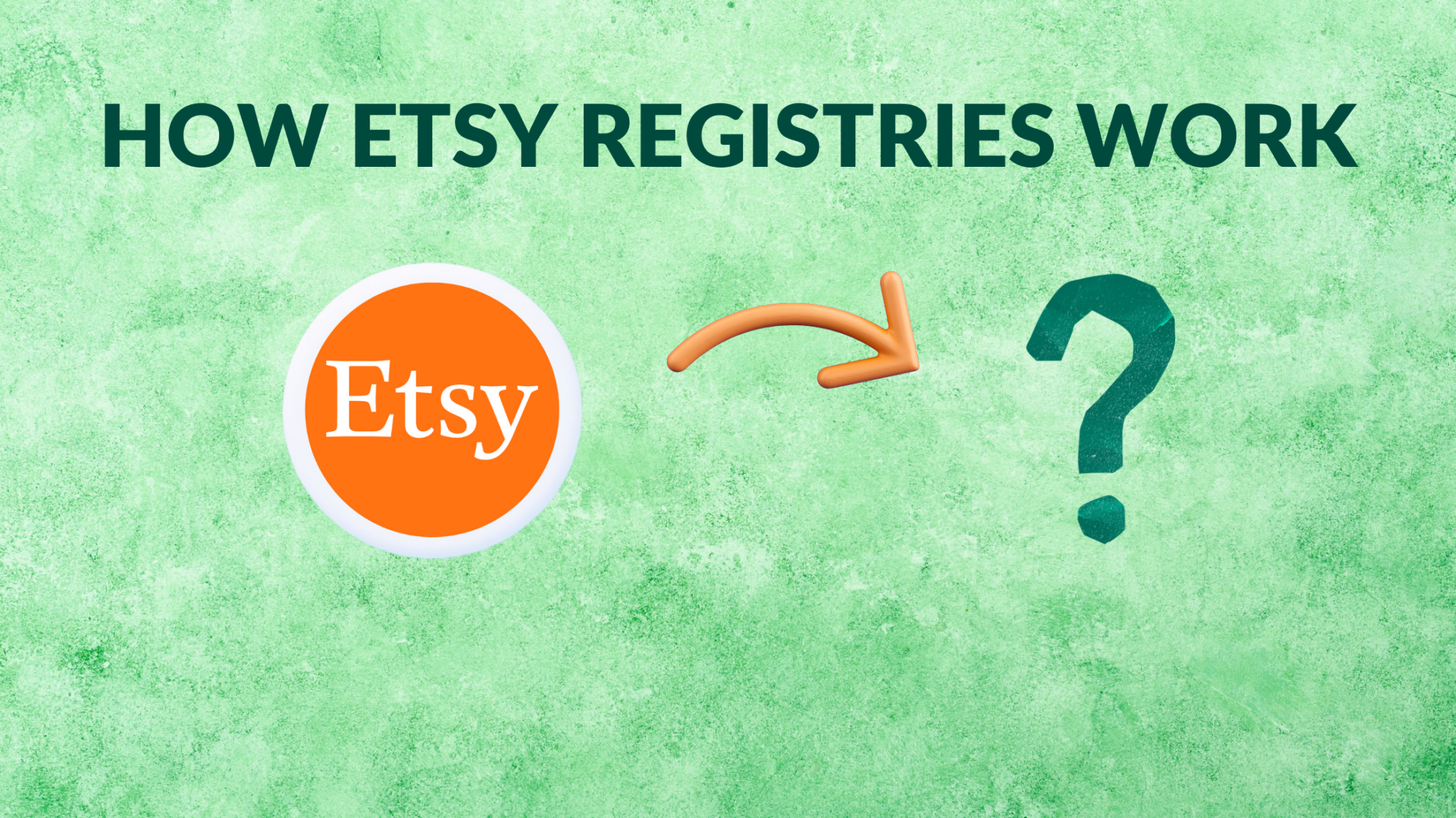 How Etsy Registries Work - Thrive on Etsy