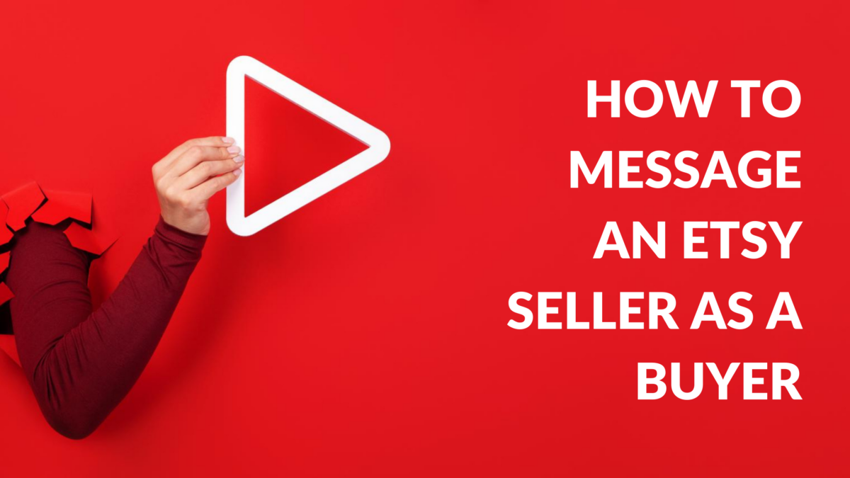 How to Message an Etsy Seller as a Buyer - Thrive on Etsy